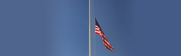 Why Is the Flag at Half Staff Today? - Legacy.com