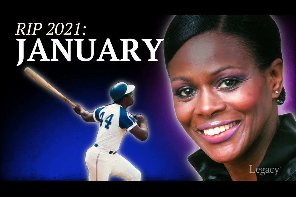 RIP: Who We Lost in January 2021 – Legacy